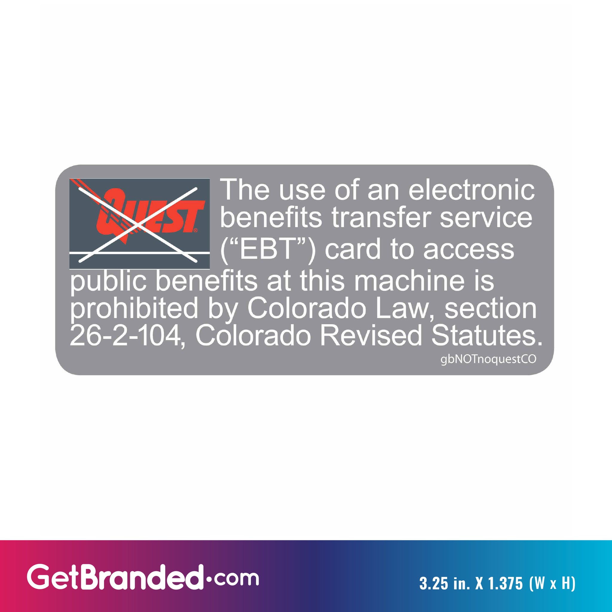 No Quest EBT Decal | GetBranded.com